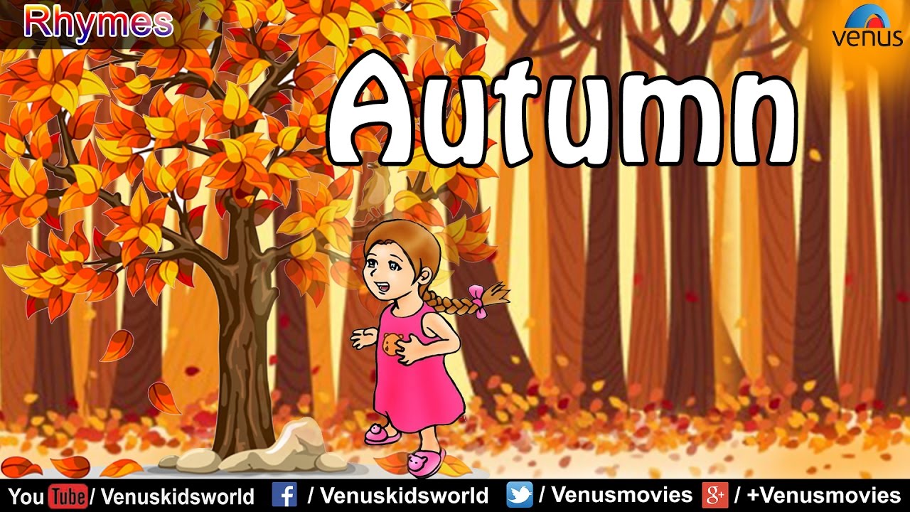 Autumn ~ Popular Rhyme - YouTube