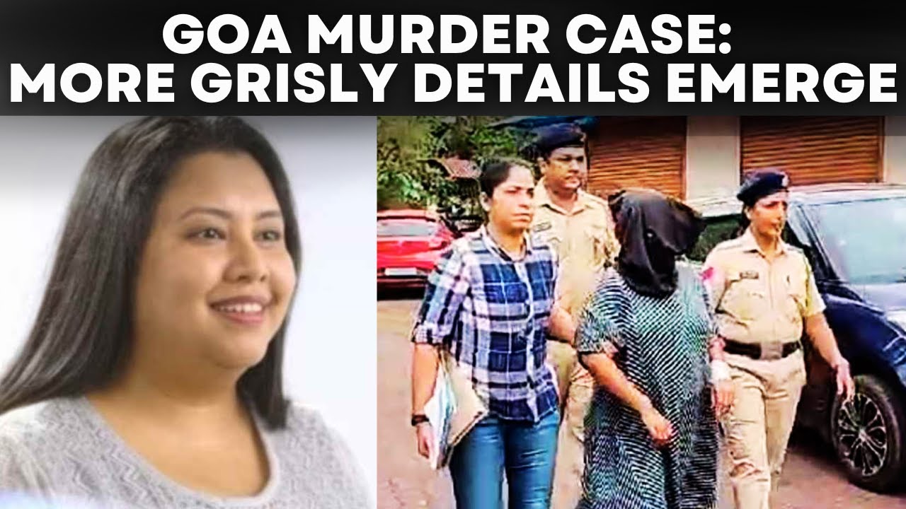 Goa Murder Case Live Updates | Disturbing Details Emerge, Accused Used ...