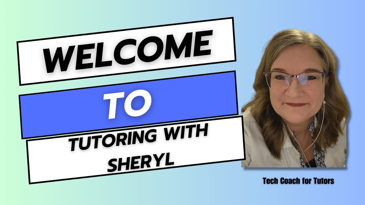Welcome to Tutoring with Sheryl - YouTube