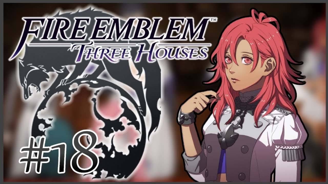The Ashen Wolves (DLC!) - Fire Emblem: Three Houses - Part 18 ...