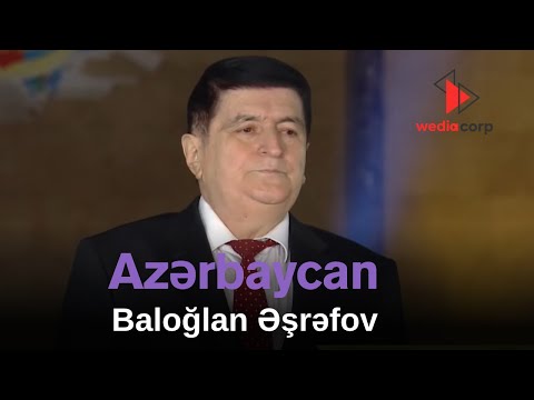 Baloğlan Əşrəfov - Azərbaycan