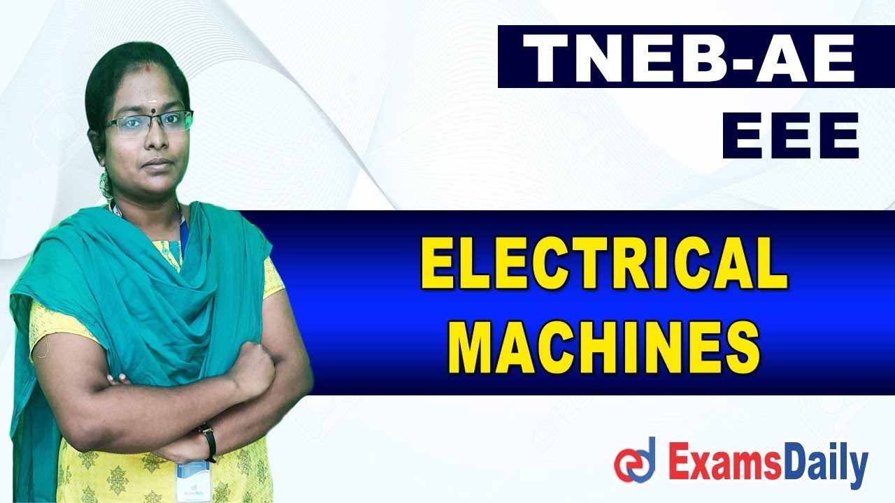TNEB AE - EEE - Electrical Machines முக்கிய வினாக்கள் | TNEB AE Q & A ...