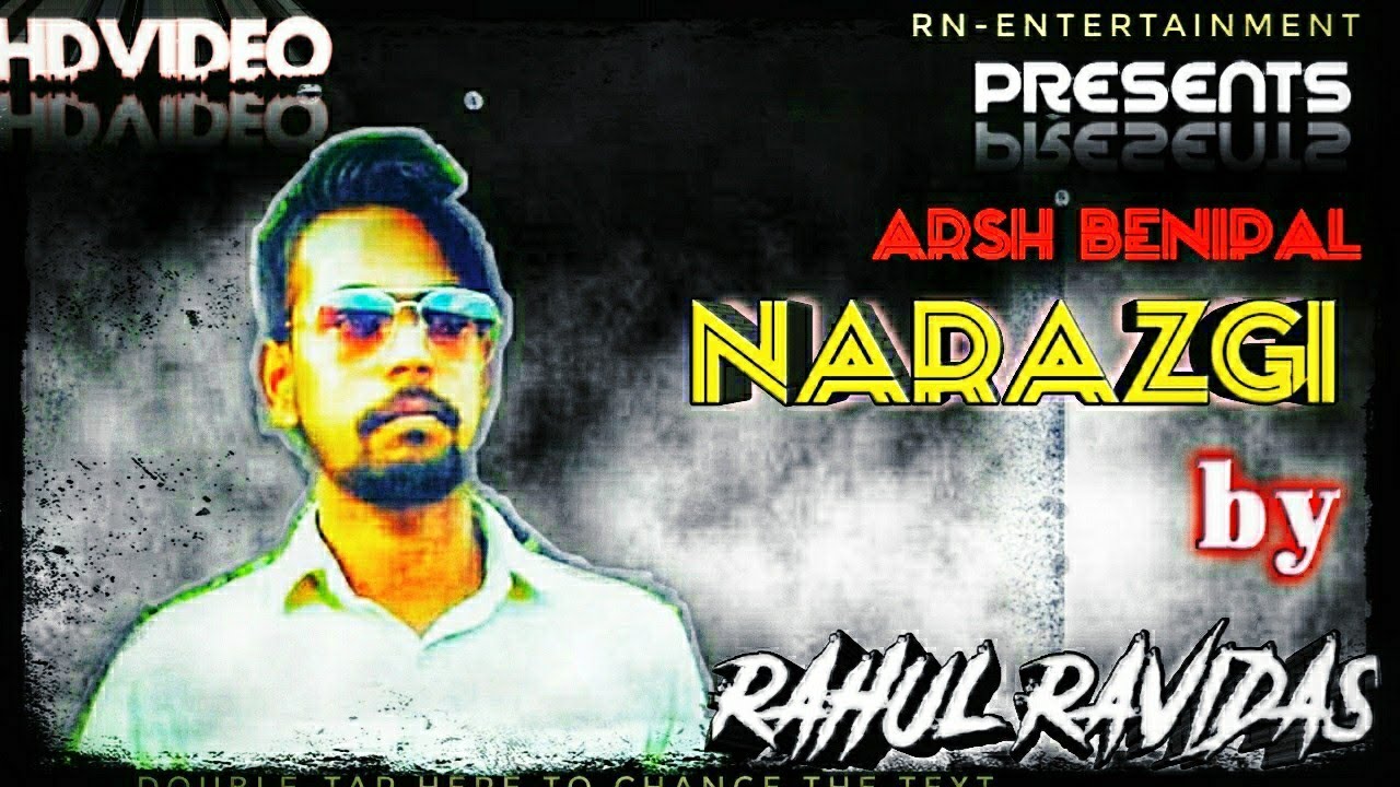 Narazgi -Arsh Benipal | Song Cover by Rahul Ravidas - YouTube