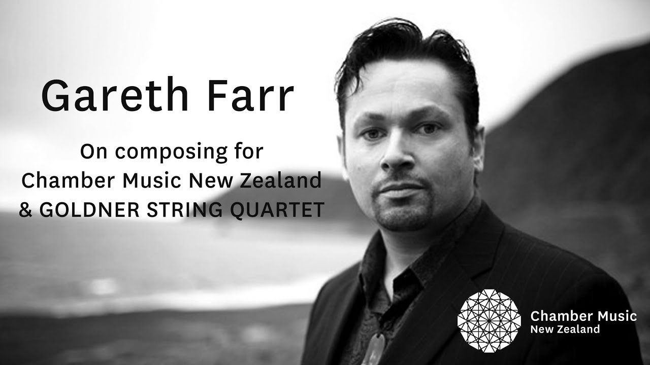 Composer Gareth Farr on his specially commissioned work for Goldner ...