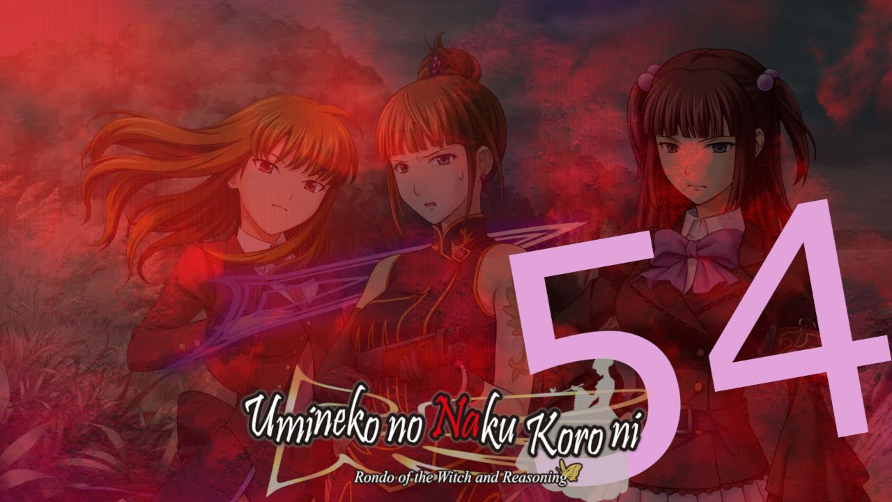 Part 54 Ch. 4 = Is This Enough Magic for You? - Let's play Umineko When ...