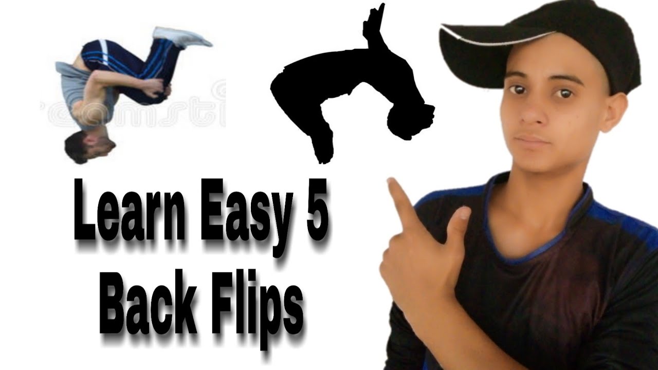 5 Easy Best Back Flips How To Do Back Flips YouTube 5-easy-best-back-flips-how-to-do-back-flips-youtube