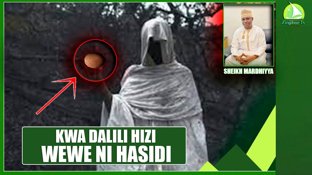 KWA DALILI HIZI WEWE NI HASIDI | SHEIKH SALUM MARDHIYYA - YouTube