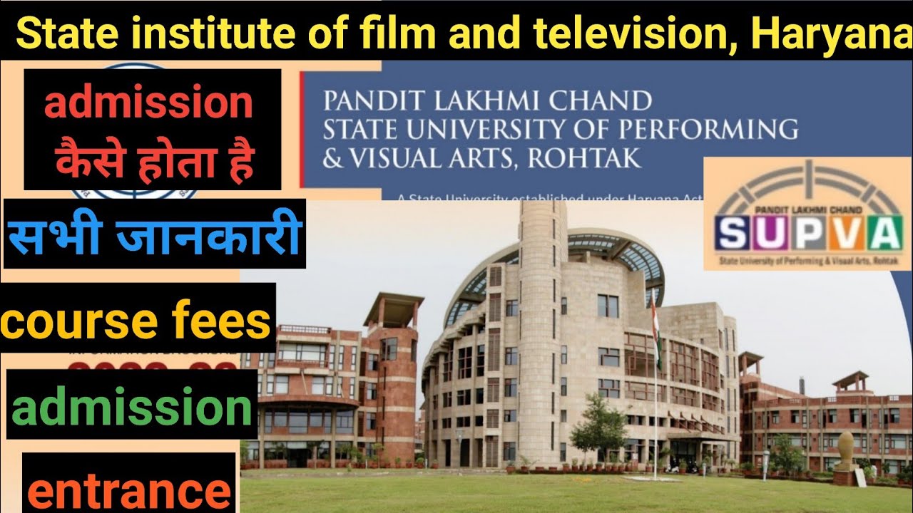 how to get admission in State institute of film and television haryana ...