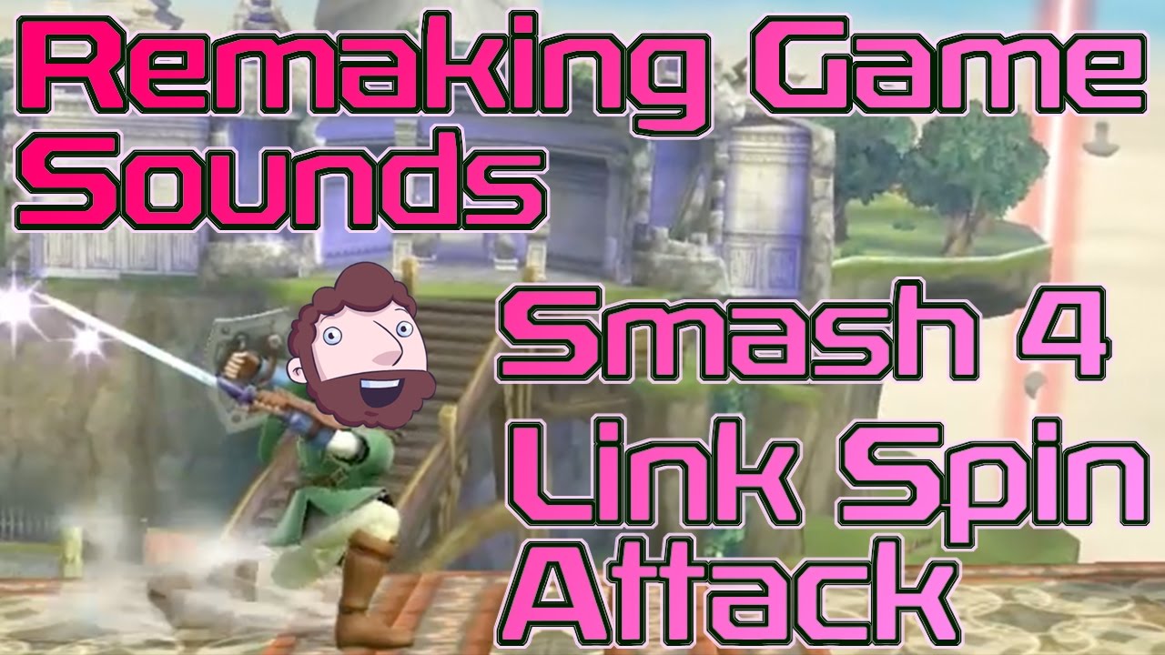 Recreating Game Sounds - Smash Bros (Wii U): Link's Spin Attack - YouTube