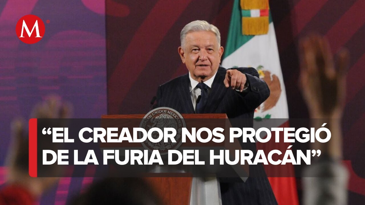 Tuvimos suerte y se informó a tiempo del impacto de 'Otis': AMLO - YouTube