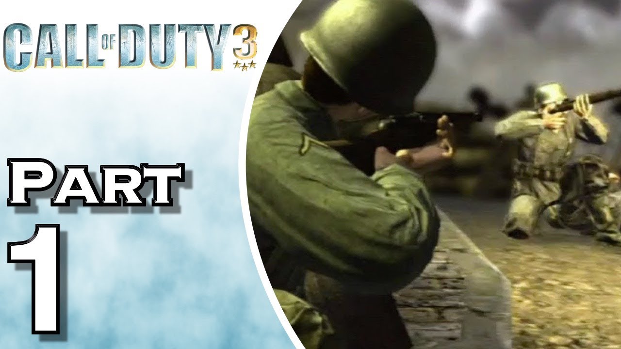 Call of Duty 3 - Gameplay - Walkthrough - Let's Play - Part 1 - YouTube