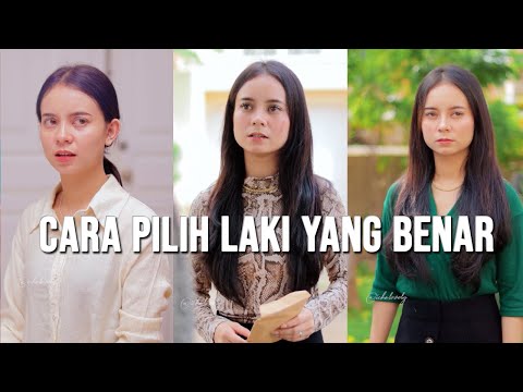 Cara Pilih Laki yang Benar