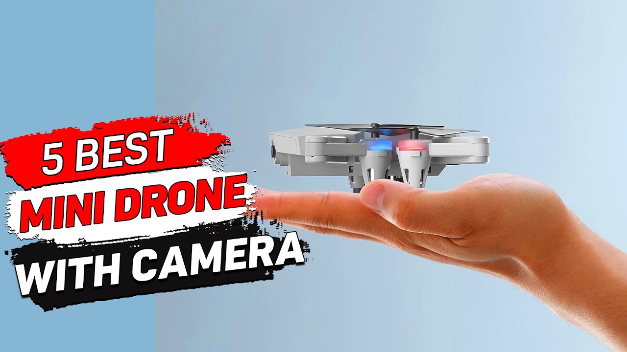 Best Mini Drone With Camera 2024 - Top 5 Best Drones With Camera - YouTube