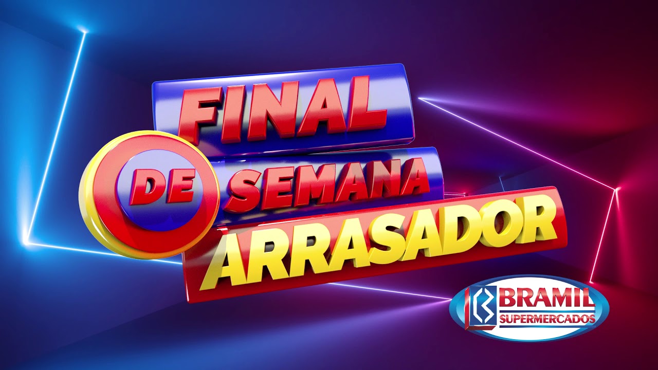 Bramil Supermercados | Final de Semana Arrasador - YouTube