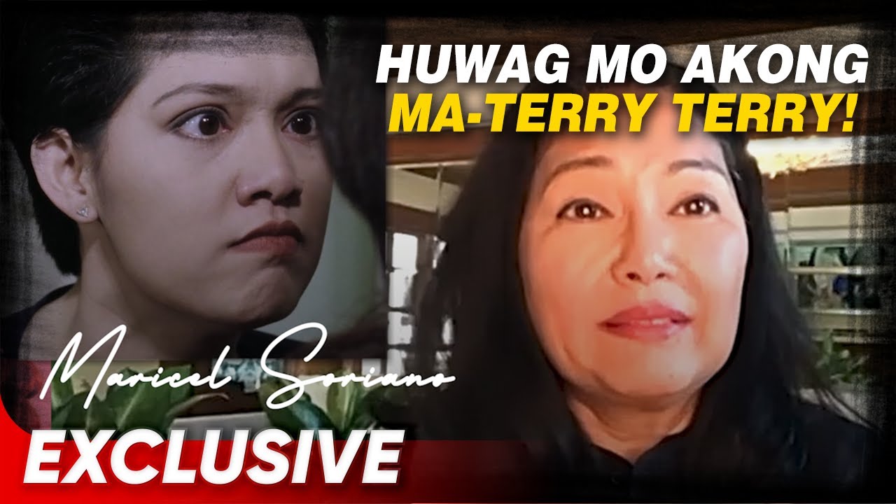 Maricel Soriano on ‘Huwag mo kong ma-Terry Terry!’ and more iconic ...