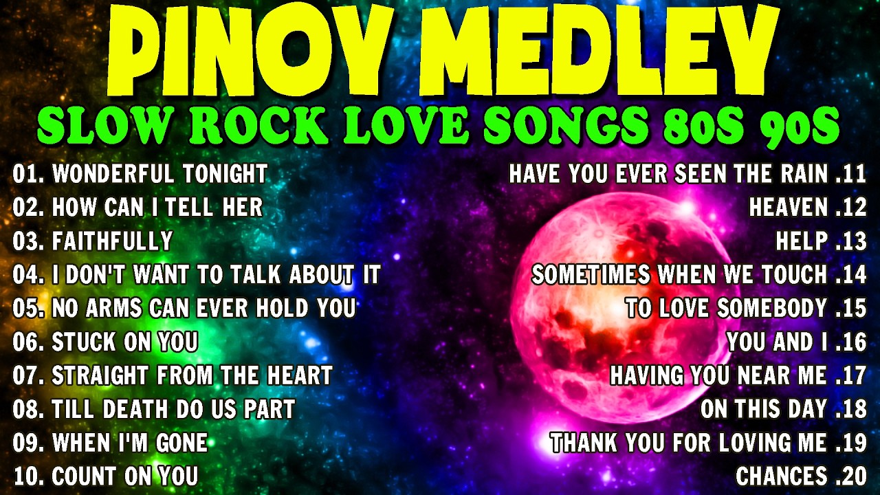 NONSTOP SLOW ROCK PINOY MEDLEY 2024 🌈 SOFT ROCK COLLECTION 2024 💦 MGA ...