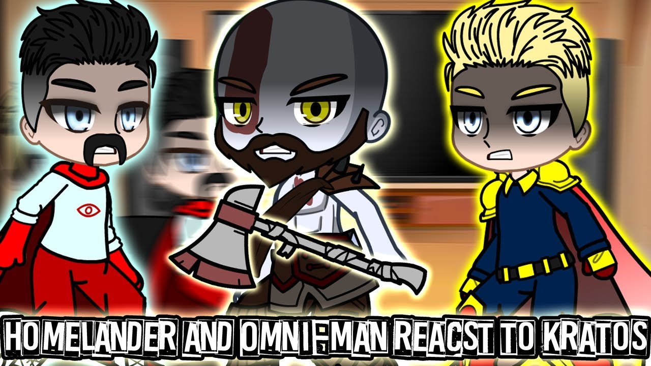 Homelander and Omni-Man reacst to Kratos || Gacha Club || - YouTube
