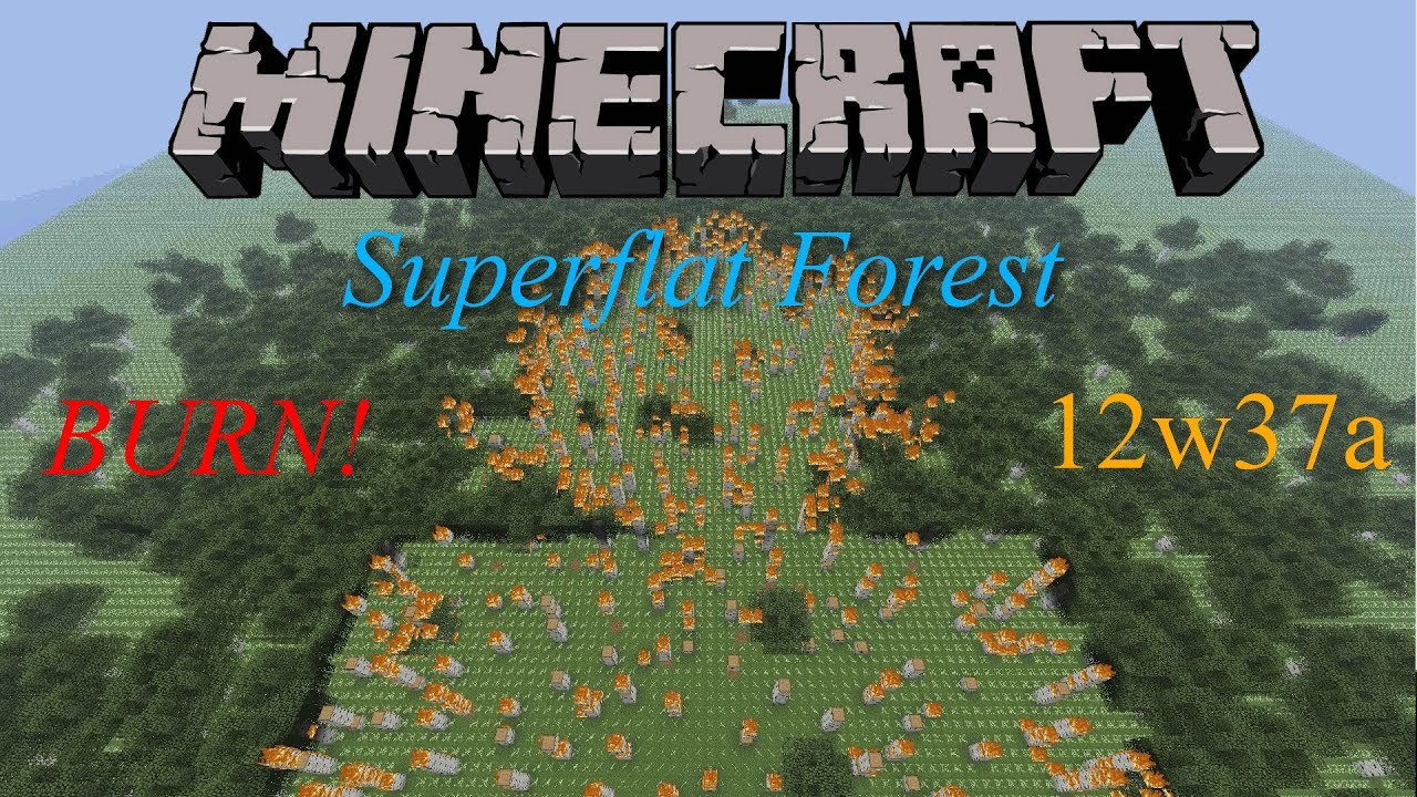Minecraft Infinite Forest (BURN!) SuperFlat Generation Ep. 2 12w37a HD ...