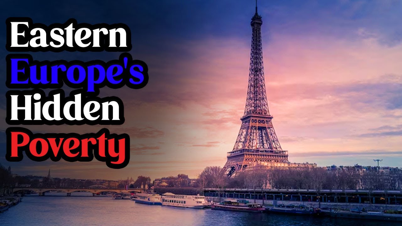 The Hidden Truth: Why Eastern Europe Remains Impoverished - Unraveling ...