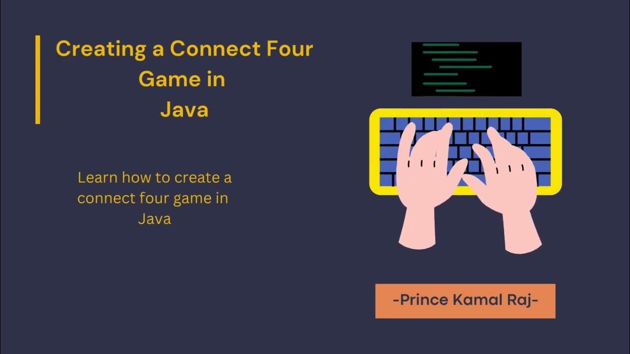 Build and Play Connect Four Game in Java | Full Tutorial - YouTube