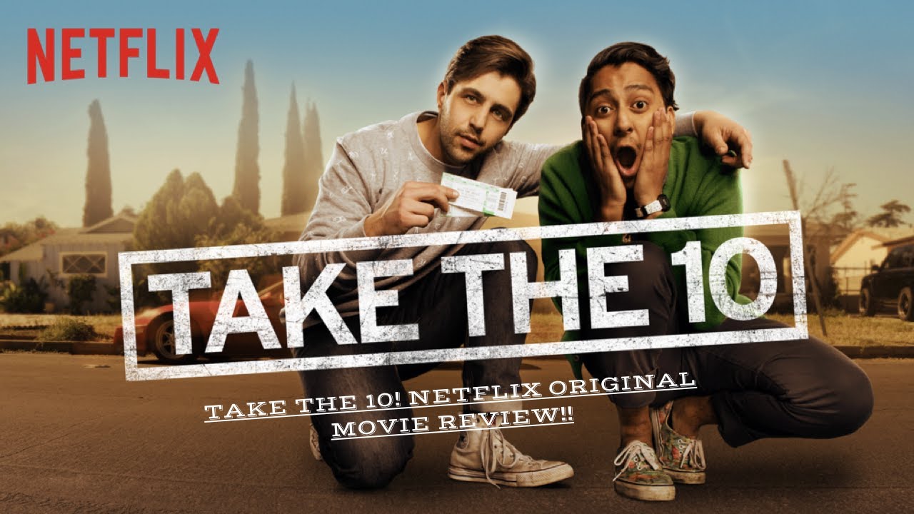 TAKE THE 10! NETFLIX ORIGINIAL MOVIE REVIEW #1 - YouTube