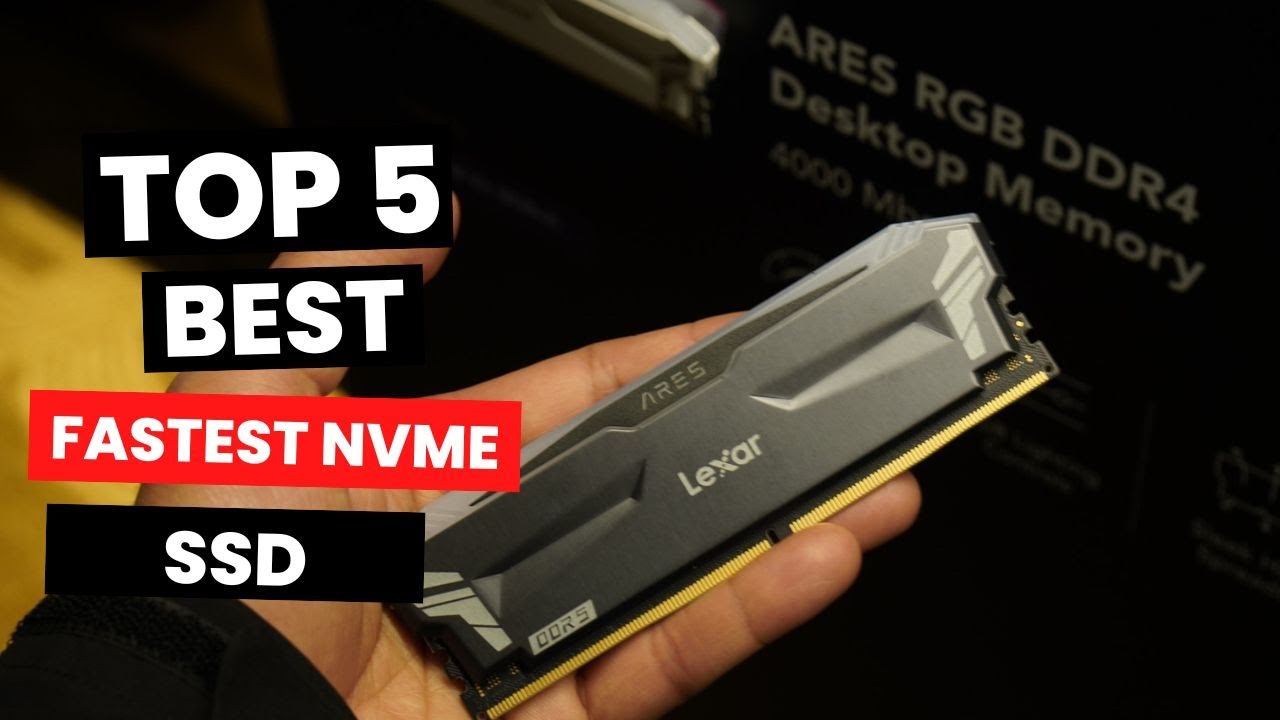 The 5 Best Fastest NVMe SSD in 2023 - Worth the Investment? - YouTube