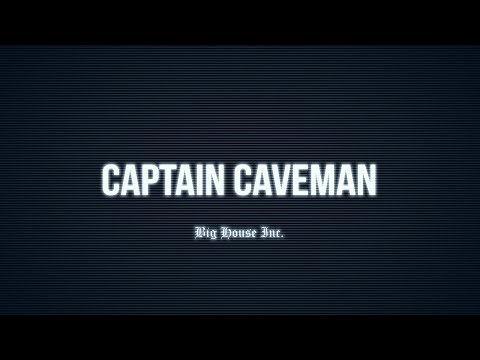 Captain Caveman - 6/26/16