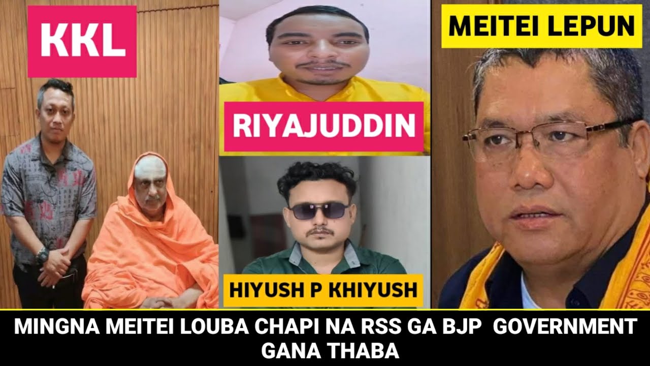 MINGNA MEITEI LOUBA CHAPI NA RSS GA BJP GOVERNMENT GANA THABA 💯 ...