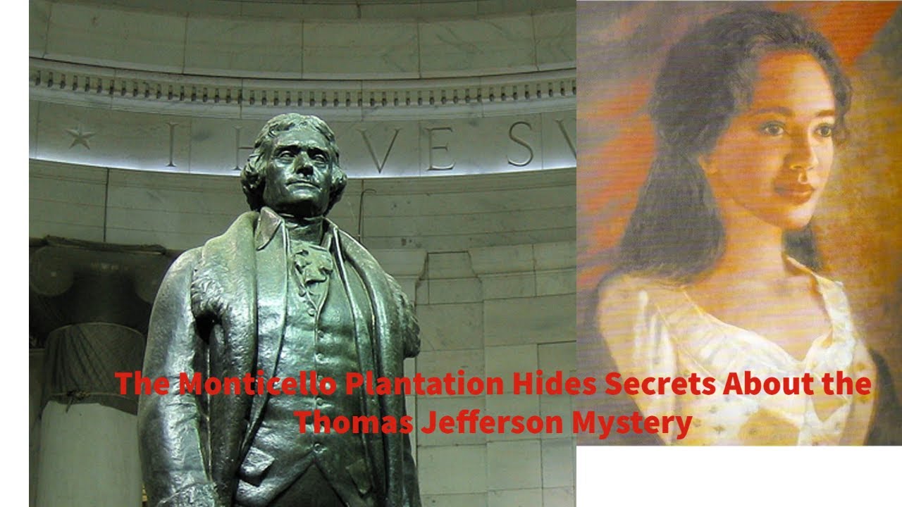 The Monticello Plantation Hides Secrets About the Thomas Jefferson ...