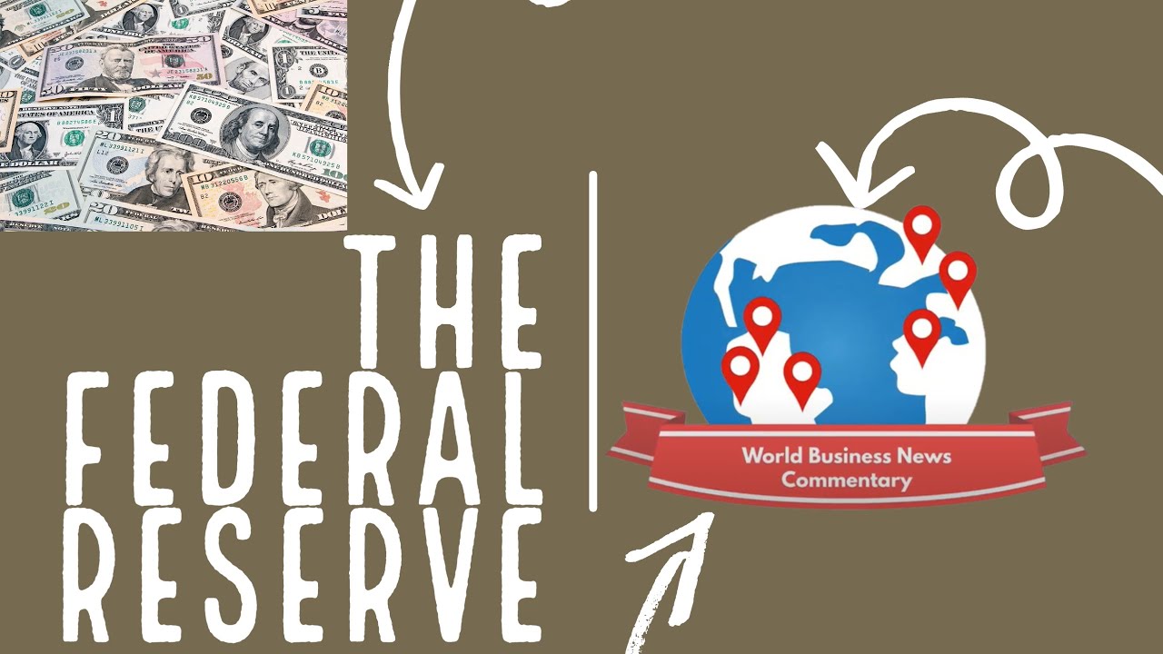 How The Federal Reserve Works (Will the Fed stop inflation or cause a ...