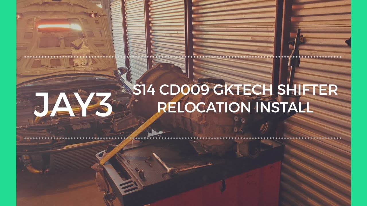 s14 to cd009 gktech shifter relocation - YouTube