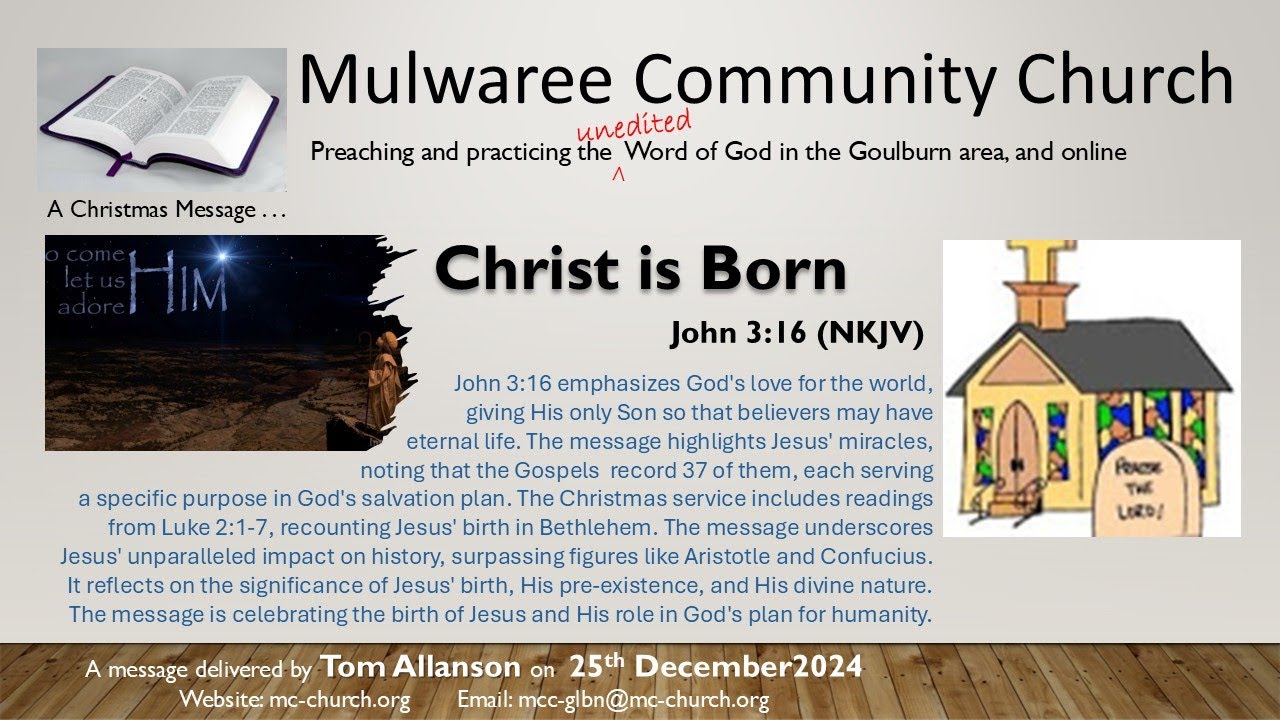 December 25, 2024 Christmas Day Service - Tom Allanson (Christ is Born ...