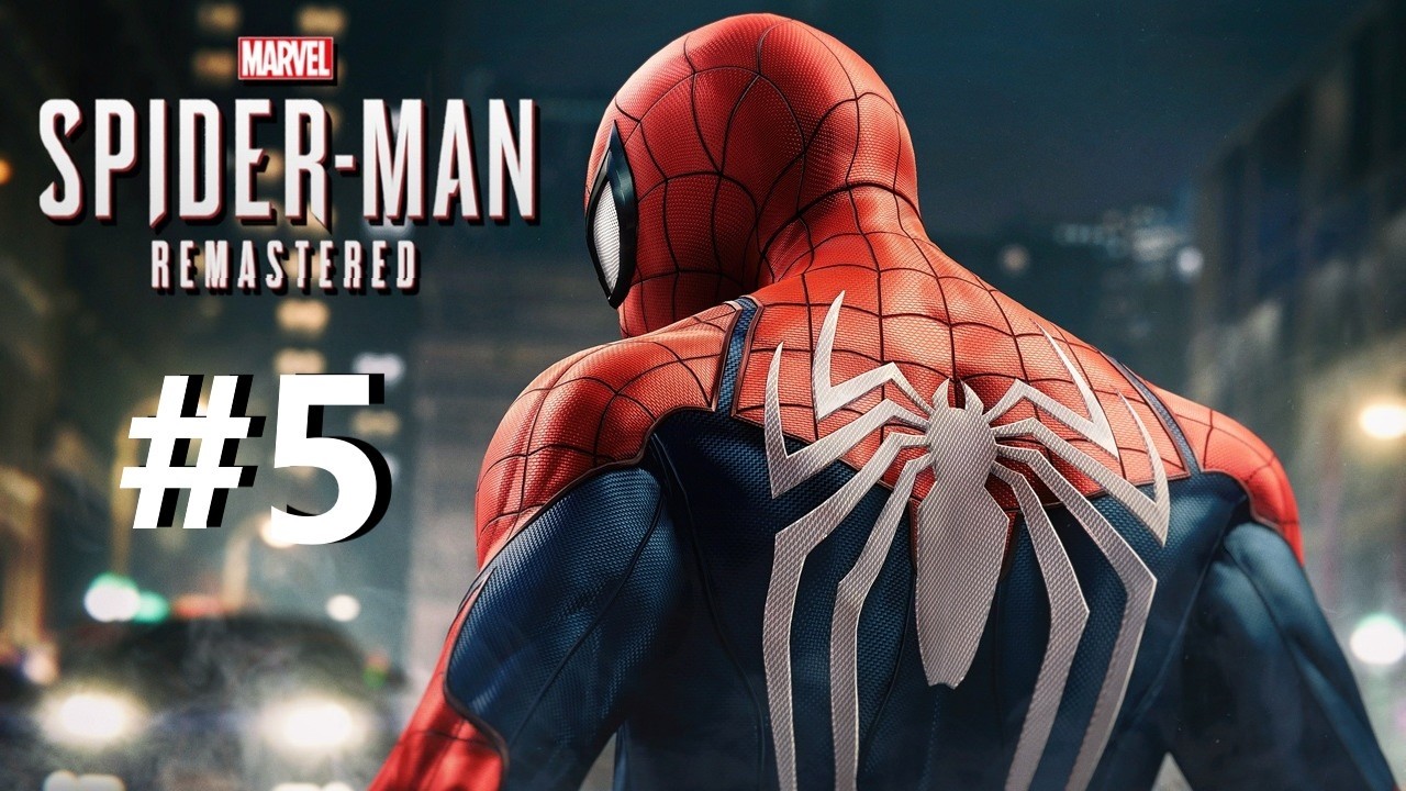 Marvel’s Spider-Man Remastered Walkthrough Part 5 – Full Game No ...