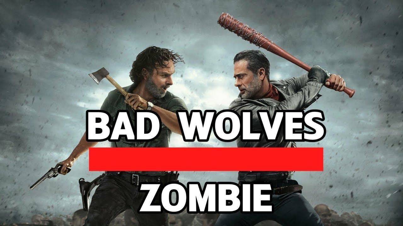 Bad Wolves - Zombie (THE WALKING DEAD) - YouTube