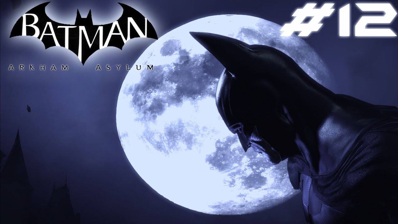 Batman Arkham Asylum playthrough - Sniper (part 12) - YouTube