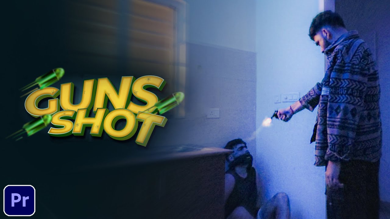 From Zero to Hero: Create Stunning Gunshot Effects Using Premiere Pro ...