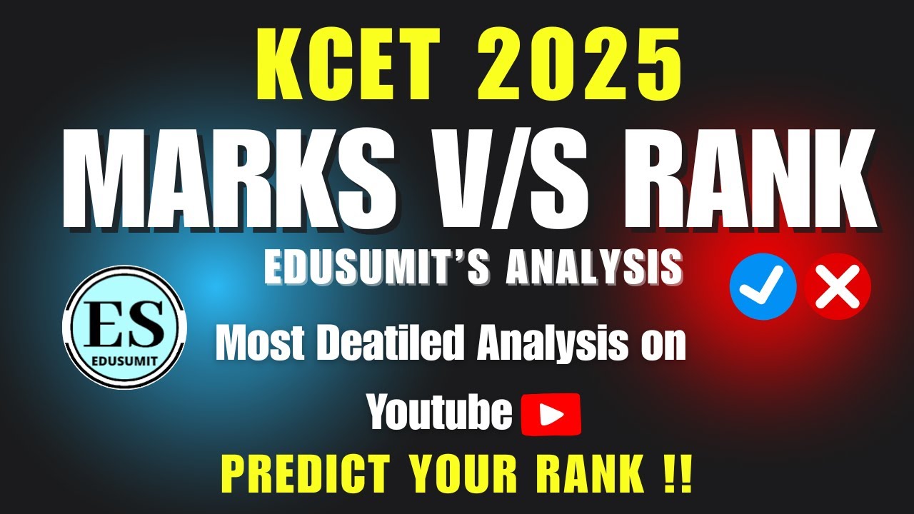 KCET RANK VS MARKS 2025 // PREDICT YOUR RANK BASED ON BOARDS AND KCET ...