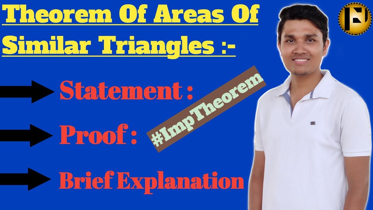 Theorem Of Areas Of Similar Triangles | when two triangles are similar ...