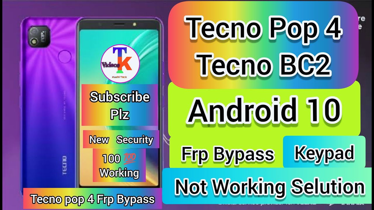 Tecno Pop 4 Android 10 Frp Bypass | Tecno BC2 Frp Bypass | Keypad Not ...