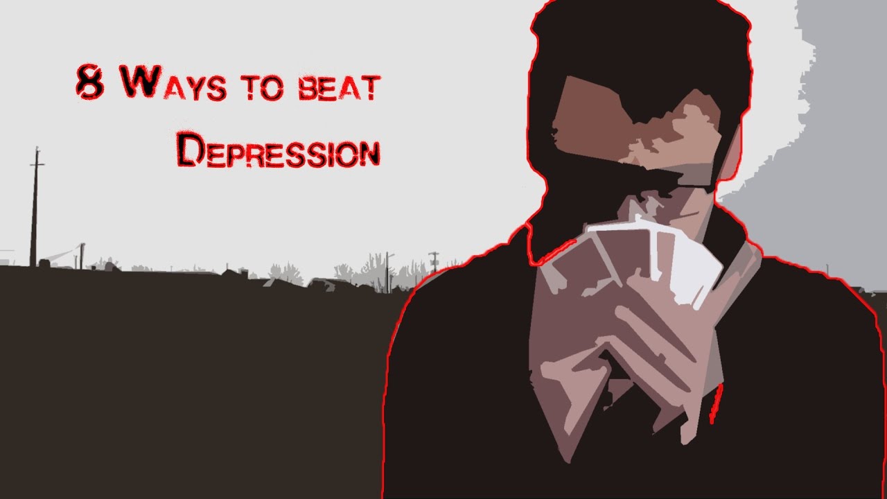 8 Ways to beat Depression - YouTube