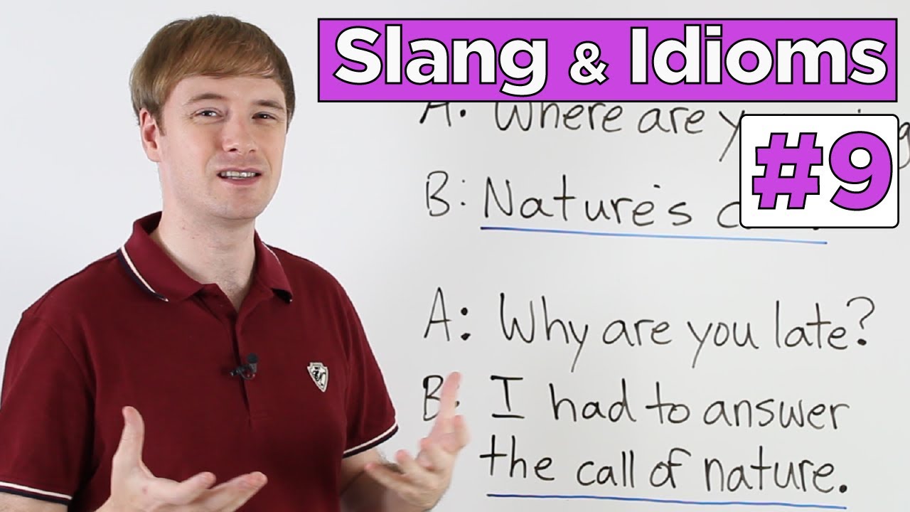 Nature's Call Learn | English Slang and Idioms - YouTube