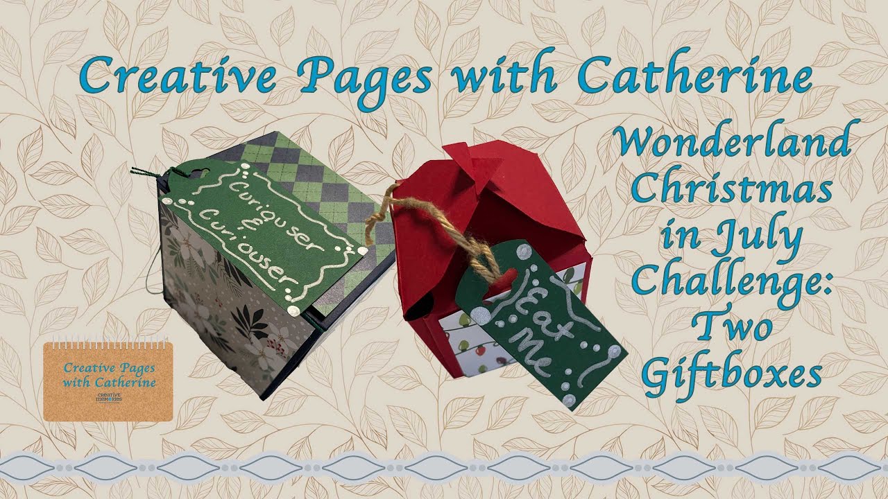 Whimsical Wonderland Christmas In July Challenge Paper Boxes - YouTube