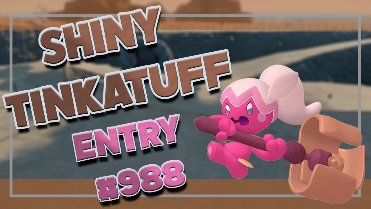 Shiny Tinkatuff from Overworld Encounters! Shiny Living Dex #988! - YouTube