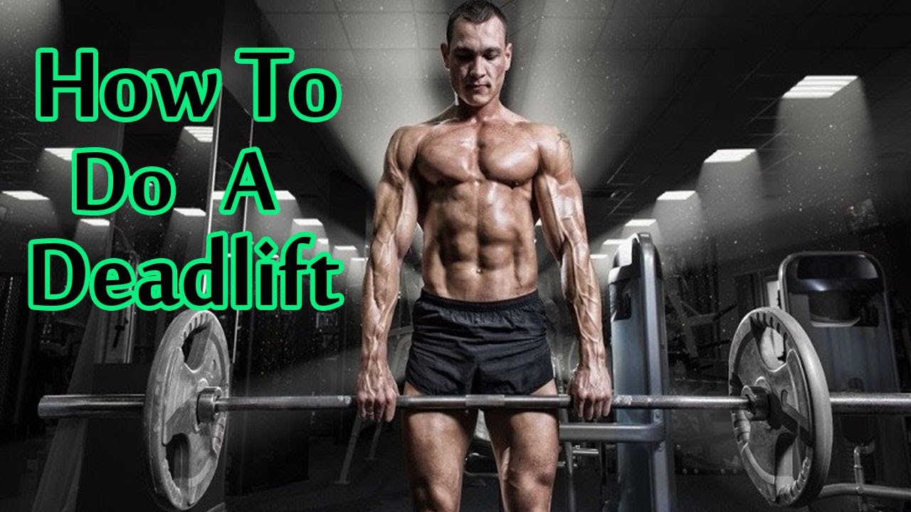 How to Do a Deadlift | deadlift workout - YouTube