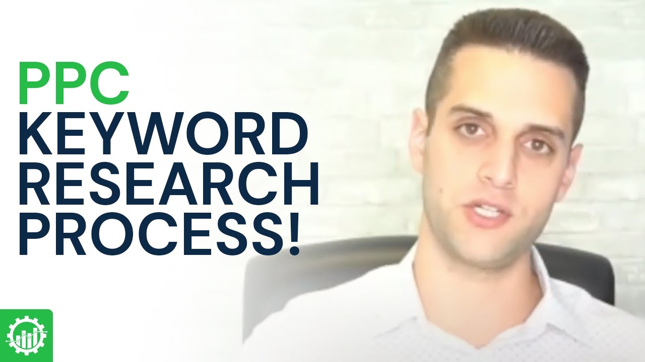 PPC Keyword Research Process | How We Use The Google Keyword Planner ...