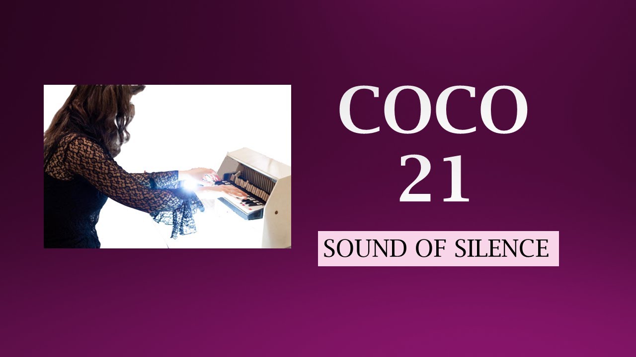 Coco 21 - Sound of silence - YouTube