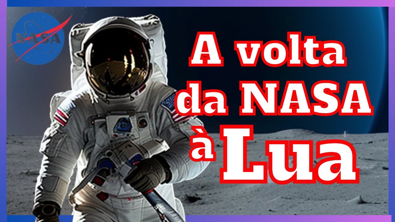 NASA volta à lua em 2024 - Maravilhas da História - YouTube