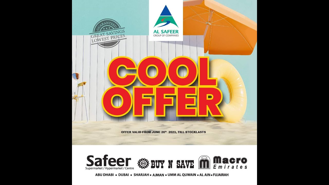 Cool Offer - Al Safeer Hypermarket | Promotioninuae - YouTube