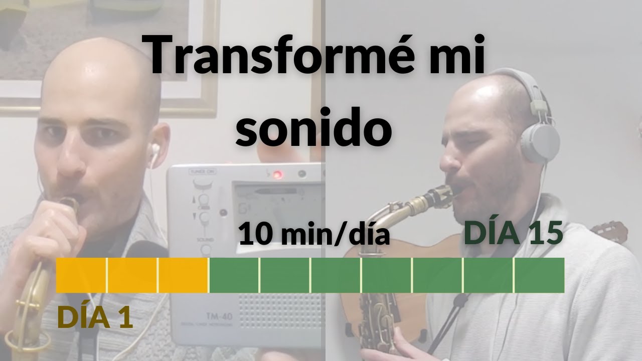 TOQUÉ 10 MINUTOS AL DÍA DURANTE 15 DÍAS: ASÍ CAMBIÓ MI SONIDO EN EL ...