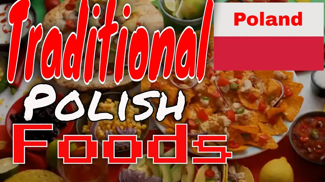 10 Best Traditional Polish Foods Everyone Should Try - YouTube